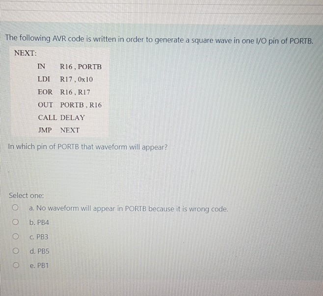 Solved The following AVR code is written in order to | Chegg.com