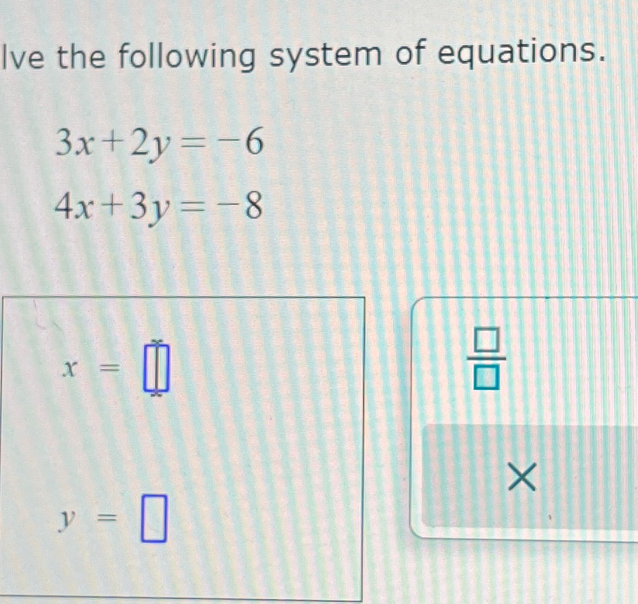 Solved Ive the following system of | Chegg.com