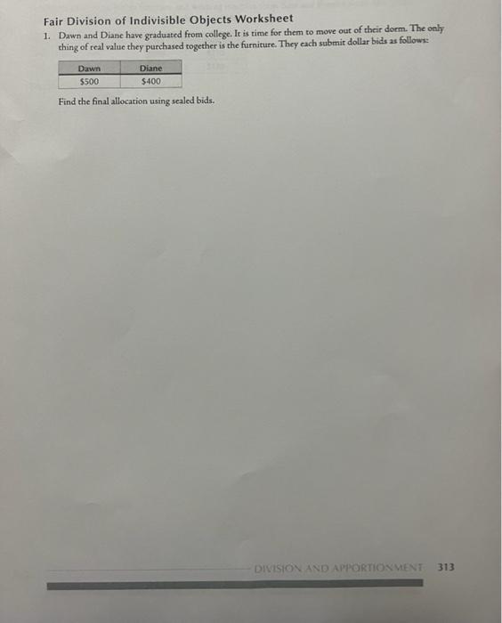 Solved Fair Division of Indivisible Objects Worksheet 1. | Chegg.com