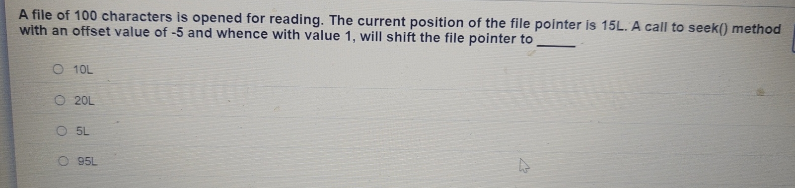 Solved A file of 100 ﻿characters is opened for reading. The | Chegg.com