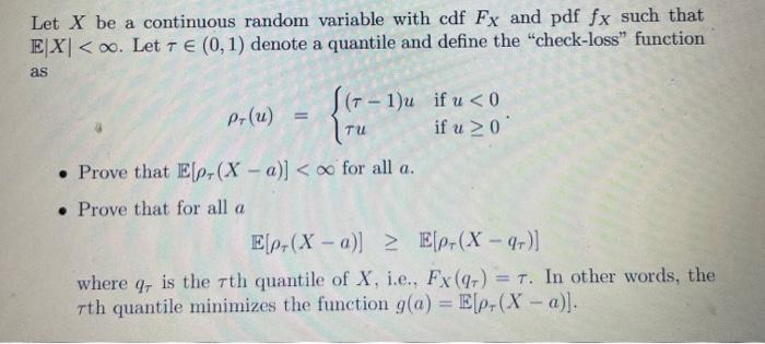 Solved Let X be a continuous random variable with cdf FX and | Chegg.com