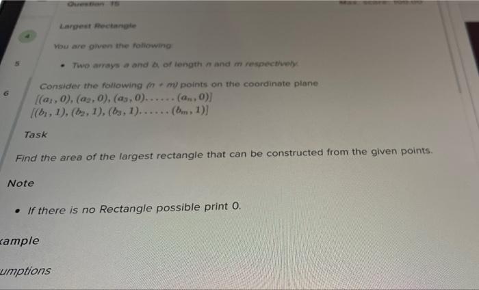 Solved Largest Rectangle You are given the following • Two | Chegg.com