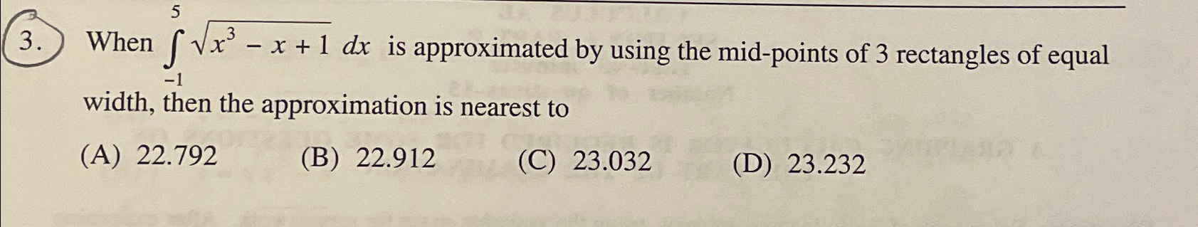 Solved When ∫-15x3-x+12dx ﻿is approximated by using the | Chegg.com