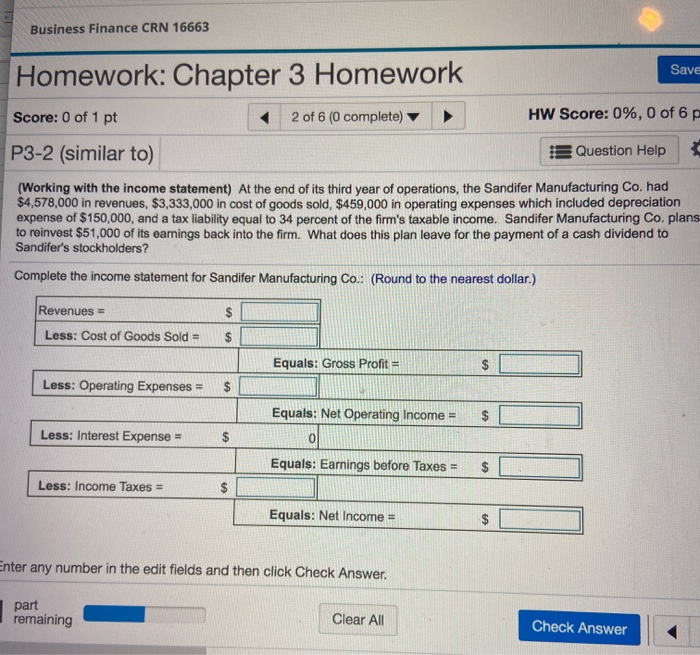 Solved Business Finance CRN 16663 Save Homework: Chapter 3 | Chegg.com Solved Business Finance CRN 16663 Save Homework: Chapter 3 | Chegg.com