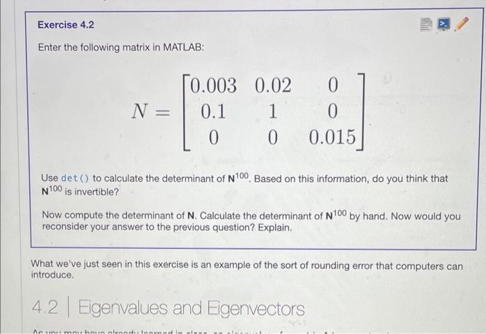 Solved Enter the following matrix in MATLAB: | Chegg.com