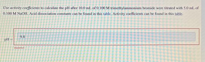 Use activity coefficients to calculate the pH after | Chegg.com