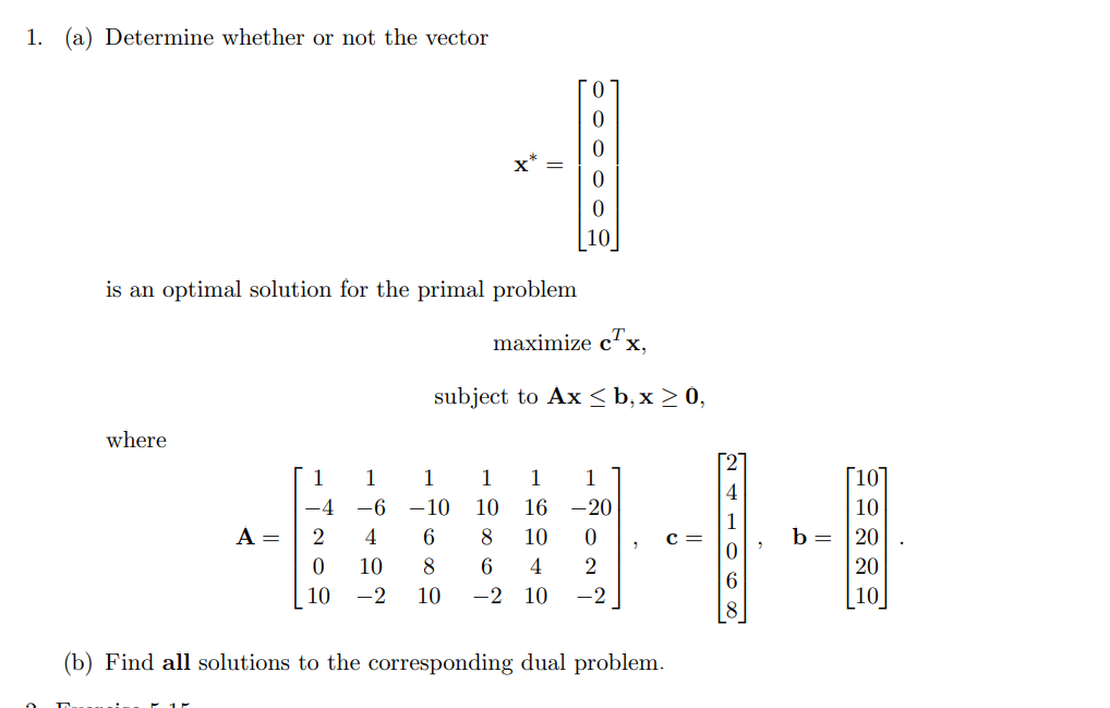 Solved (a) ﻿Determine whether or not the | Chegg.com