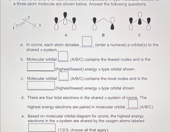 Solved a three-atom molecule are shown below. Answer the | Chegg.com