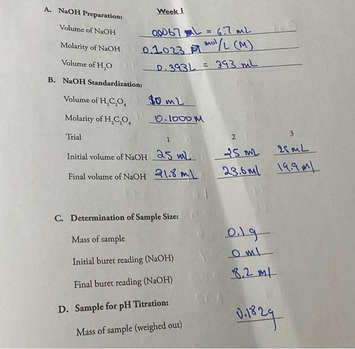 Solved A. NaOH Preparation: Week I Volume of NaOH | Chegg.com
