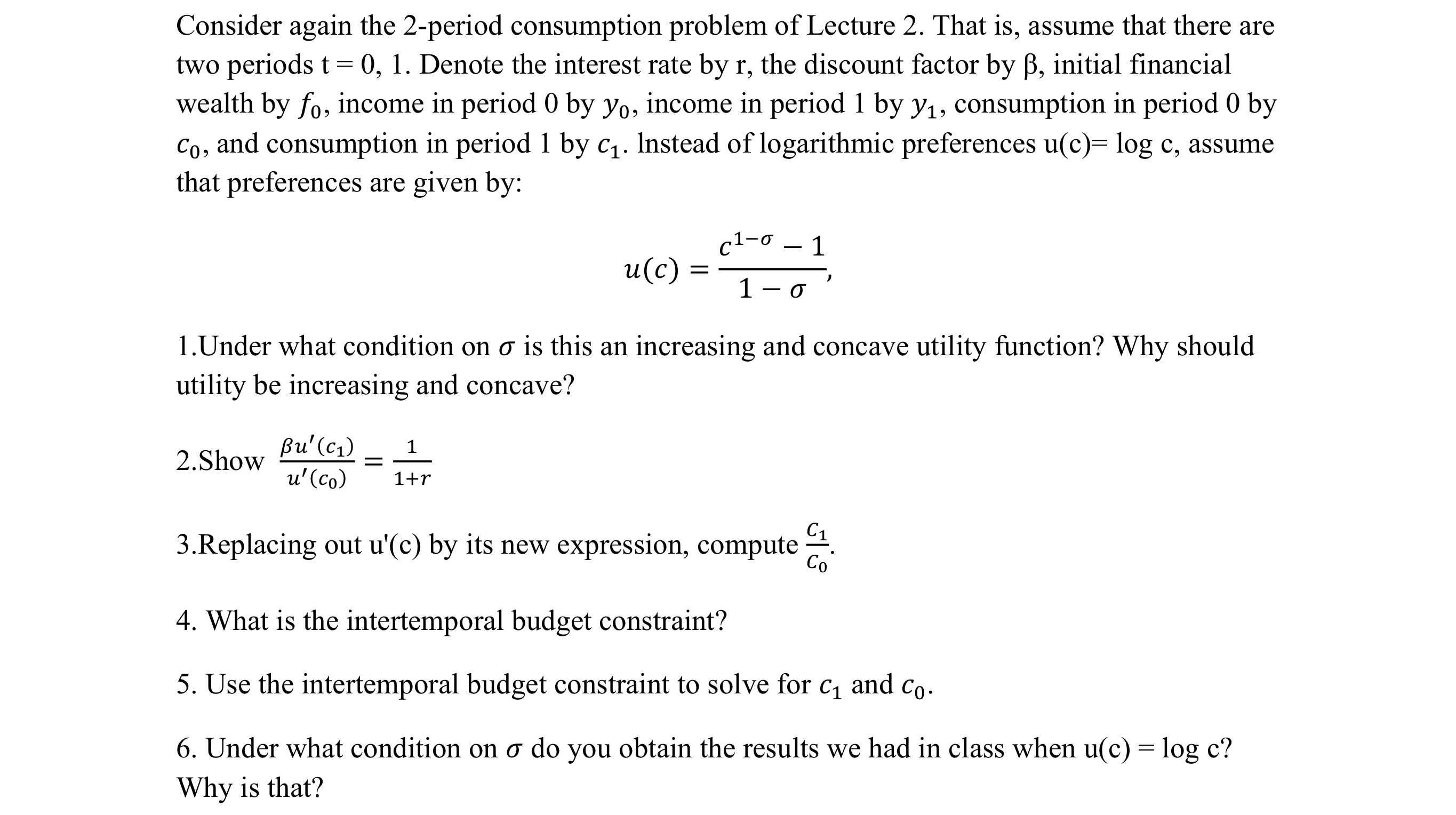 Solved Consider again the 2-period consumption problem of | Chegg.com