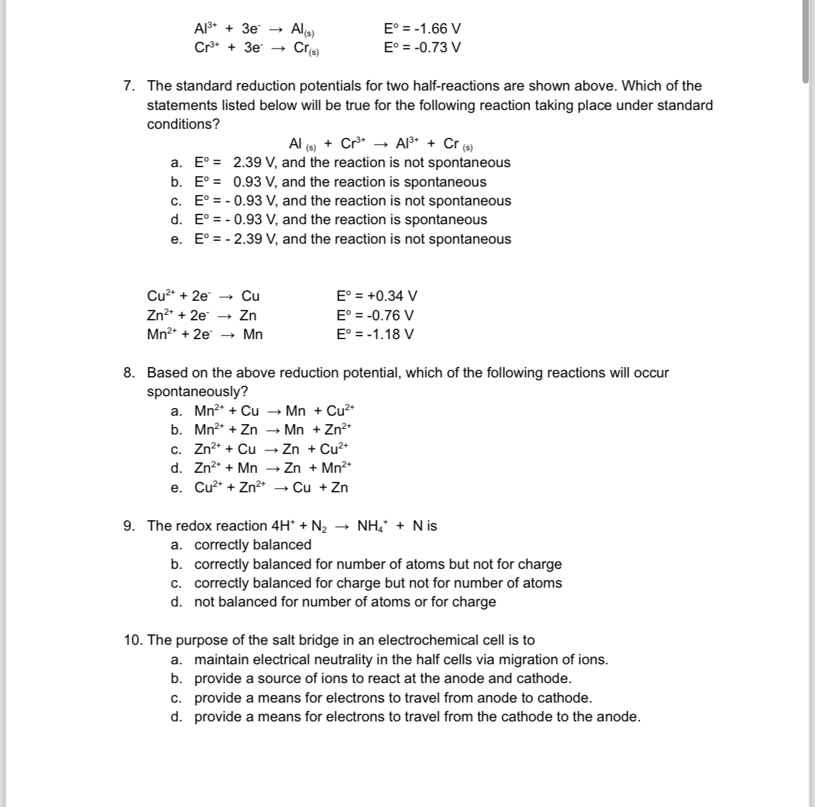 Solved Al3++3e-→Al(s),E°=-1.66VCr3++3e-→Cr(s),E°=-0.73VThe | Chegg.com