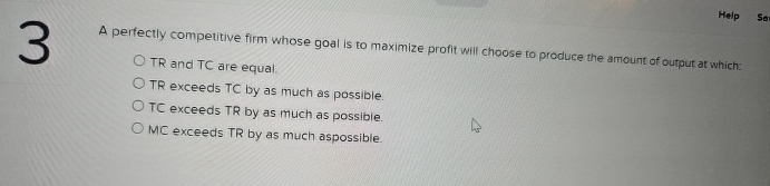 Solved 3A perfectly competitive firm whose goal is to | Chegg.com