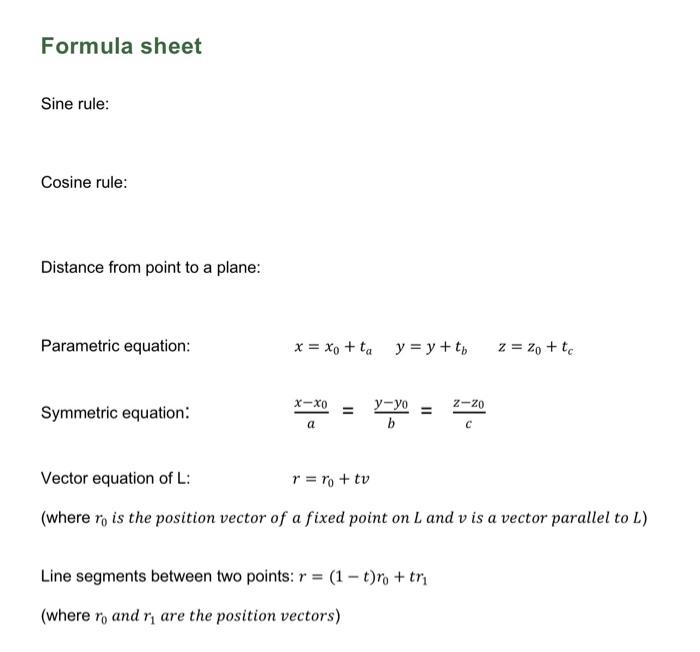Solved Formula sheet Sine rule: Cosine rule: Distance from | Chegg.com