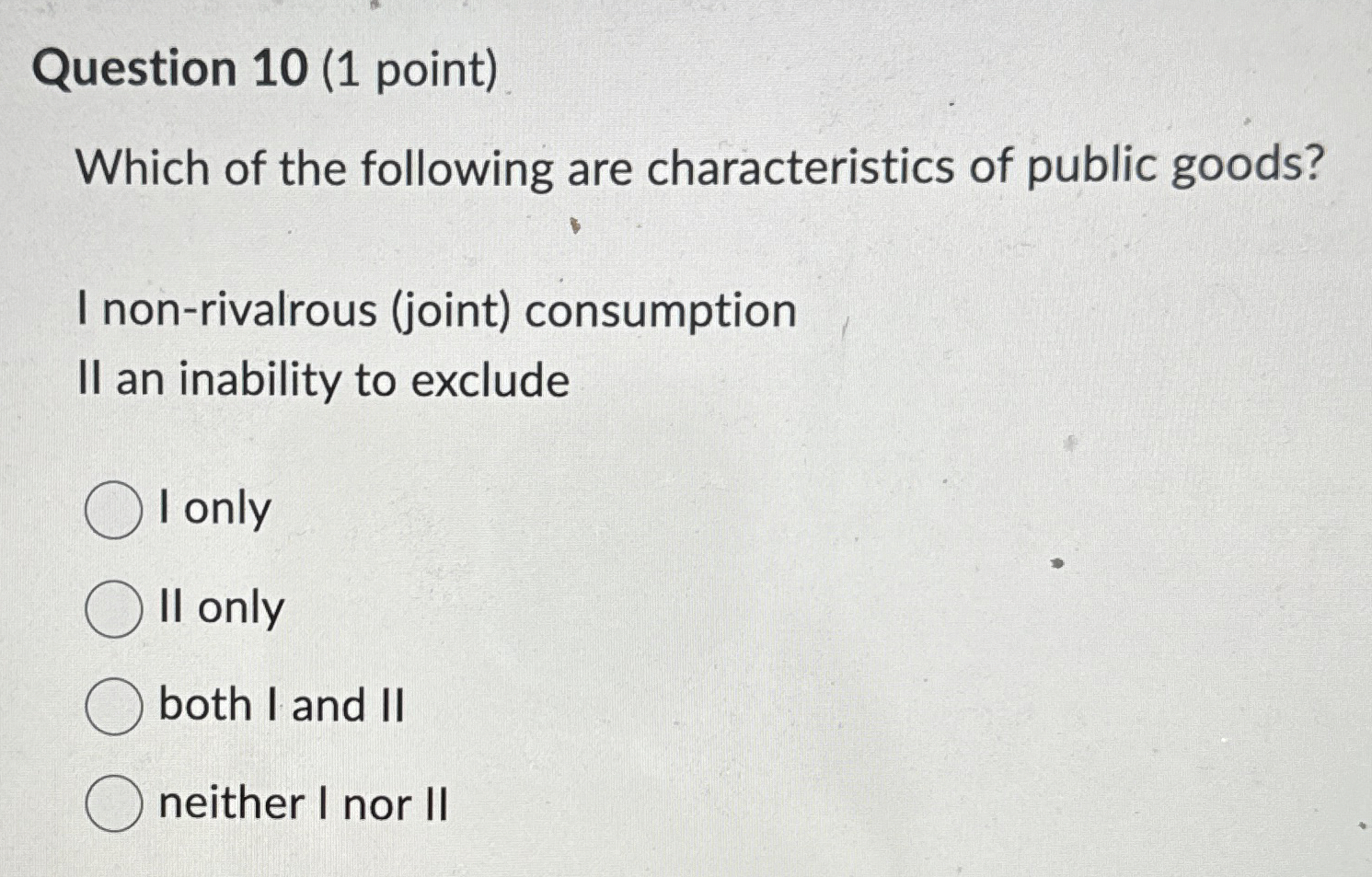 Solved Question 10 (1 ﻿point)Which of the following are | Chegg.com