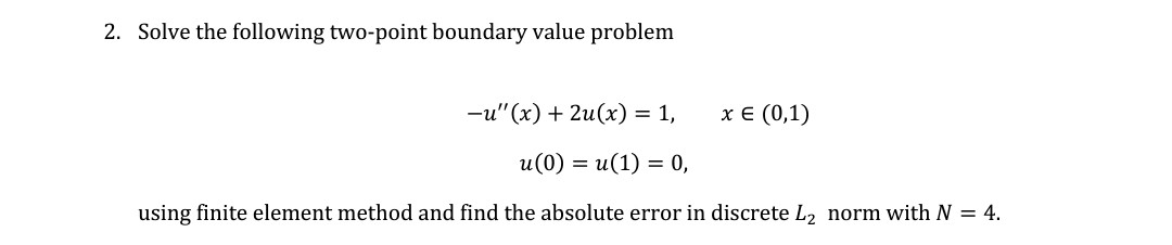 Solved Solve the following two-point boundary value | Chegg.com