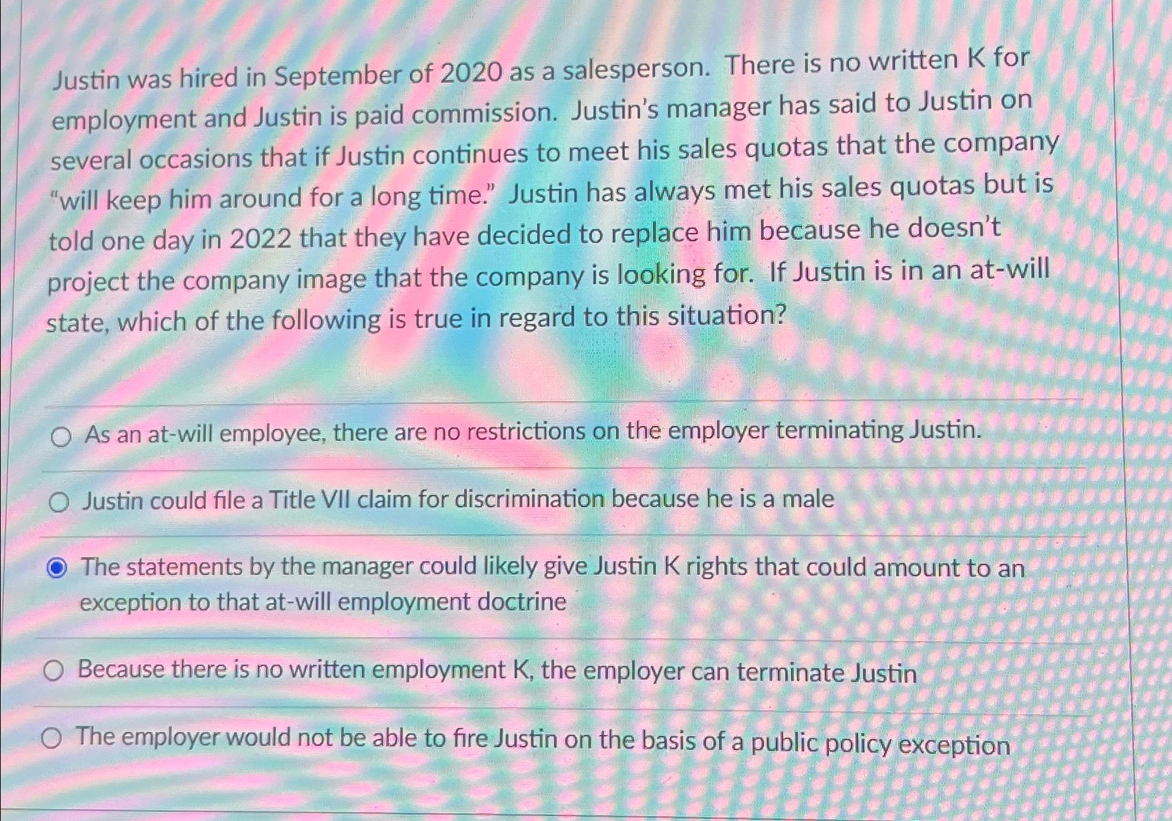 Solved Justin was hired in September of 2020 ﻿as a | Chegg.com