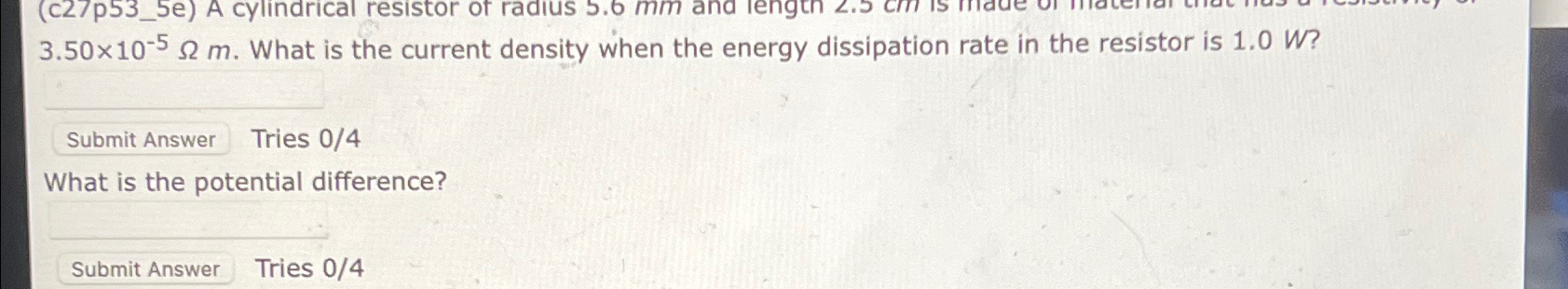 Solved 3.50×10-5Ωm. ﻿What is the current density when the | Chegg.com