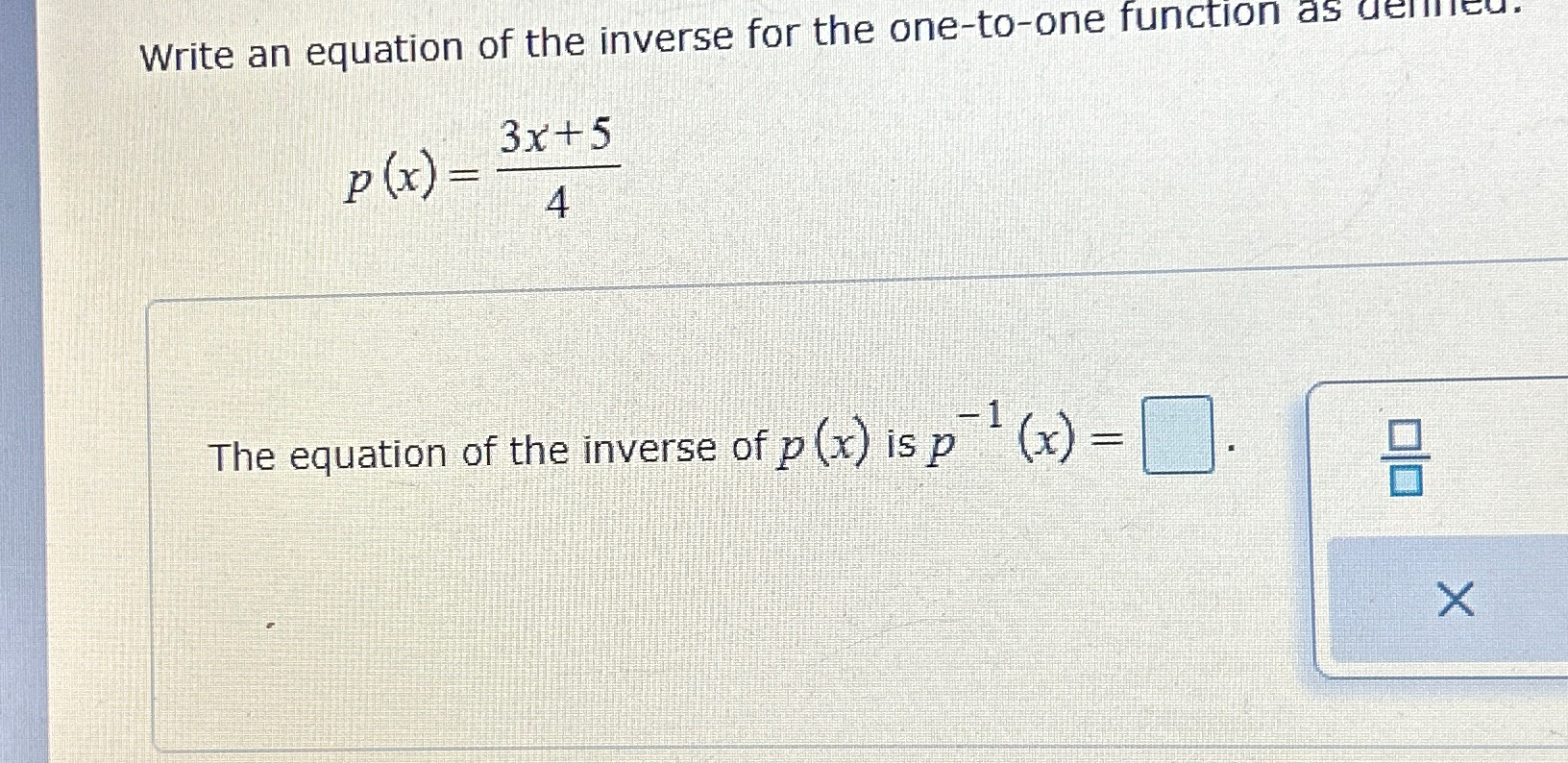 Solved Write an equation of the inverse for the one-to-one | Chegg.com