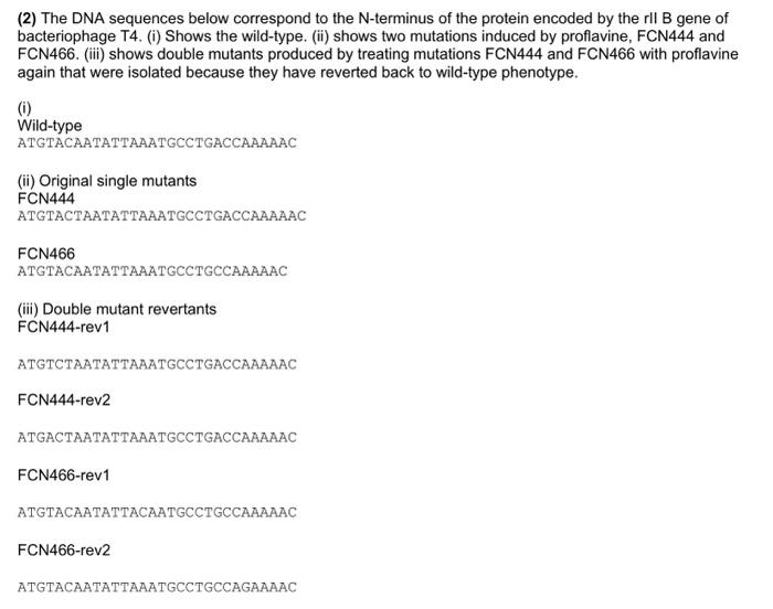 Solved 10 (2d) Why do the second mutations result in | Chegg.com