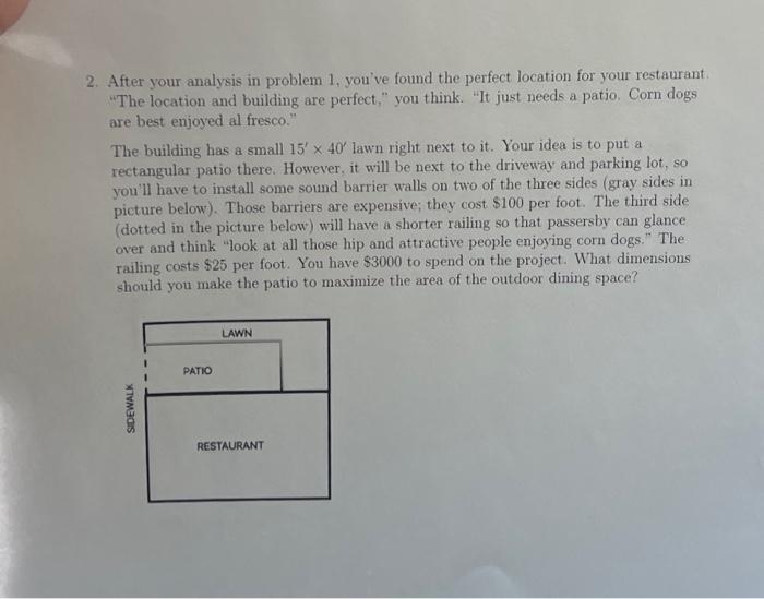 2. After your analysis in problem 1, you've found the | Chegg.com
