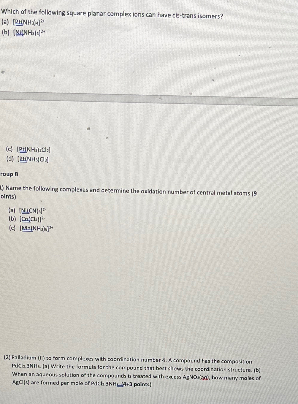 Solved Which of the following square planar complex ions can | Chegg.com