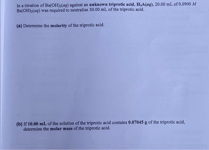 Solved a In a titration of Ba(OH)2(aq) against an unknown | Chegg.com