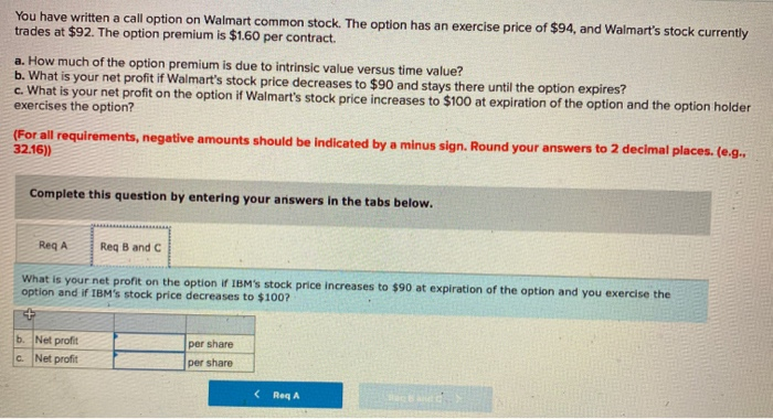 Solved You have written a call option on Walmart common | Chegg.com