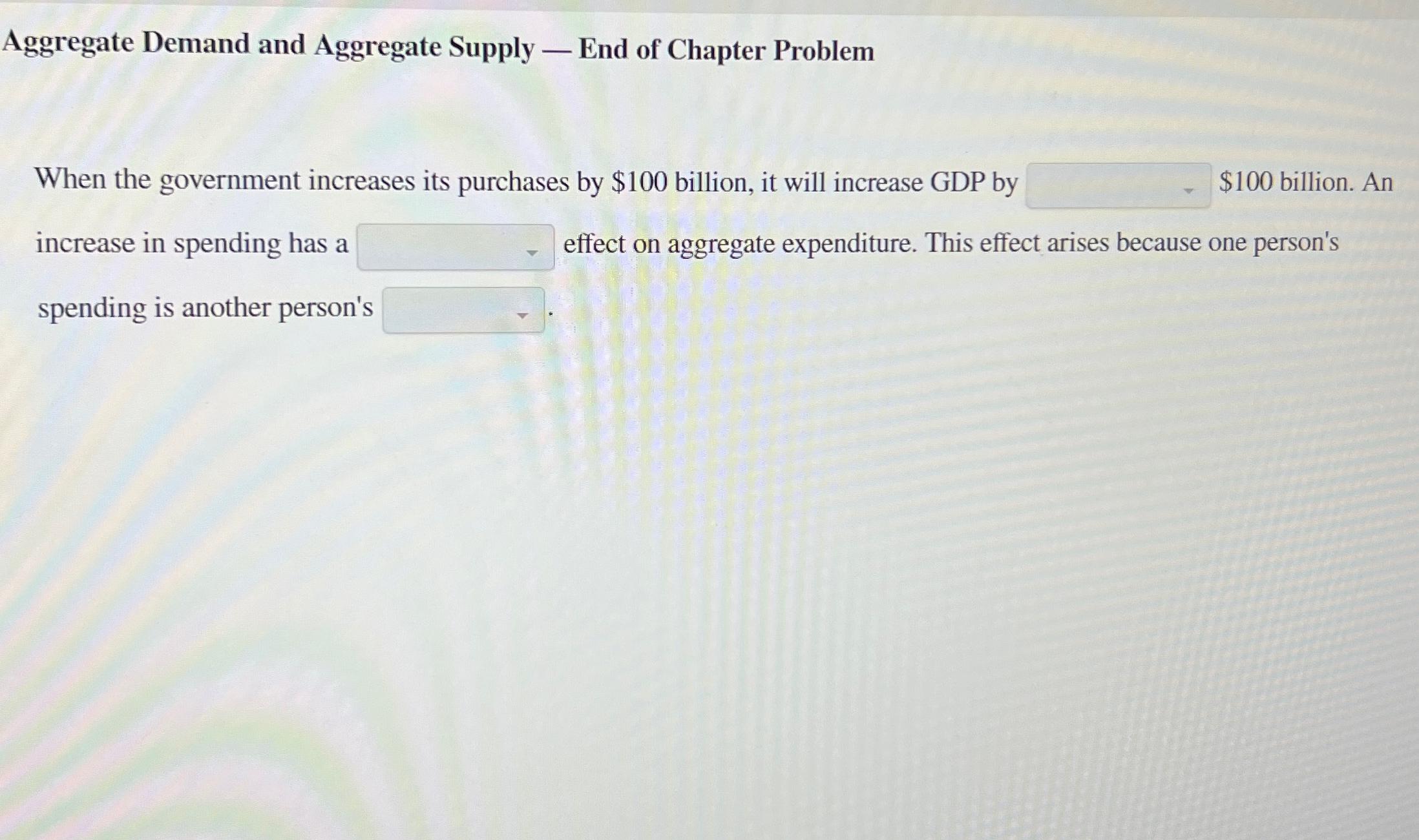 Solved Aggregate Demand and Aggregate Supply — ﻿End of | Chegg.com