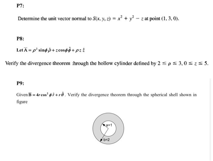 Solved P7: Determine the unit vector normal to S(x, y, z) = | Chegg.com