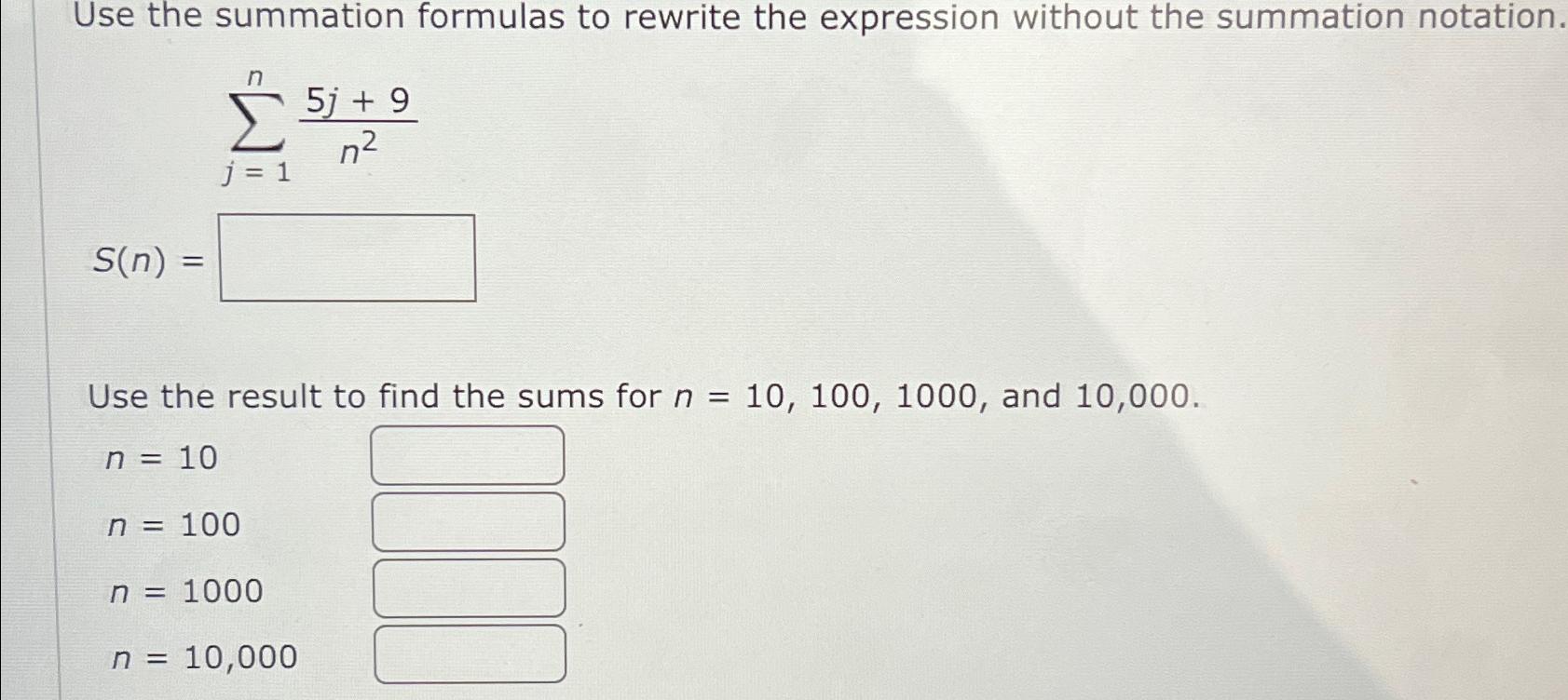 Solved Use The Summation Formulas To Rewrite The Expression
