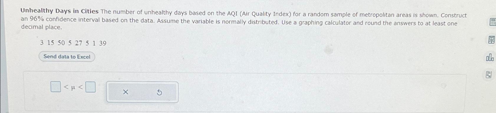 Solved Unhealthy Days in Cities The number of unhealthy days | Chegg.com
