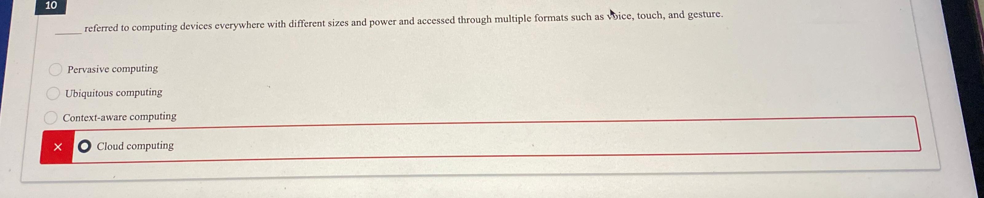 Solved 10referred to computing devices everywhere with | Chegg.com