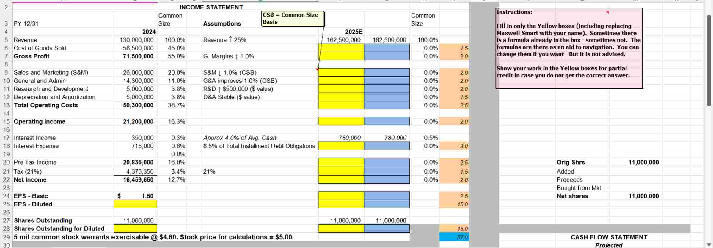 On the Excel Spreadsheet provided below, fill in only | Chegg.com
