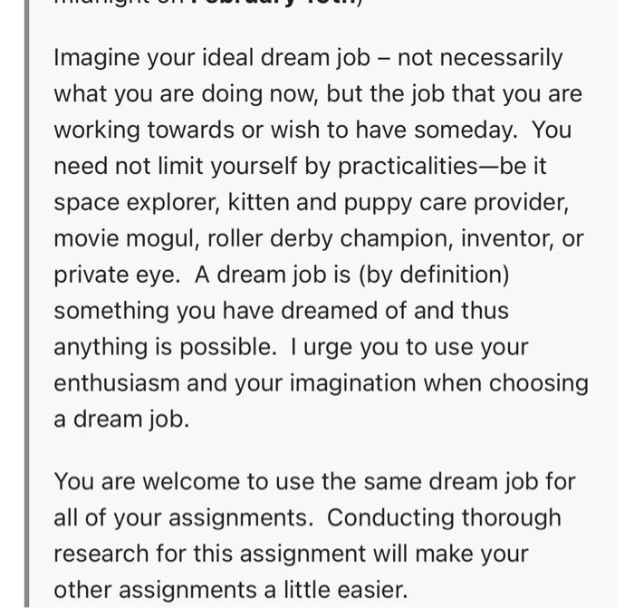 Imagine your ideal dream job - not necessarily what | Chegg.com