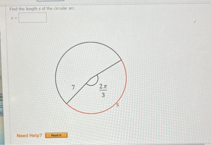 Solved Find the length s of the circular arc. | Chegg.com