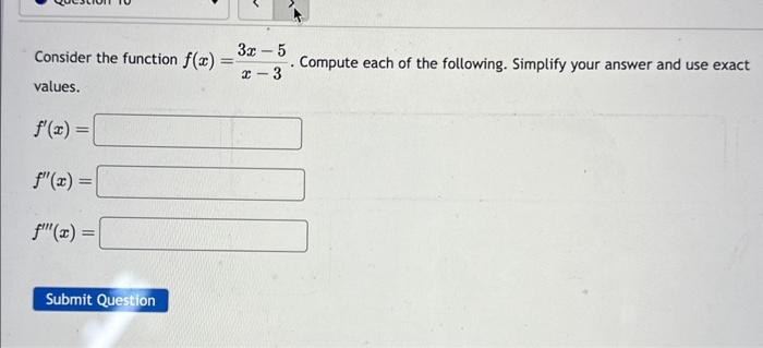 Solved Consider the function f(x)=x−33x−5. Compute each of | Chegg.com