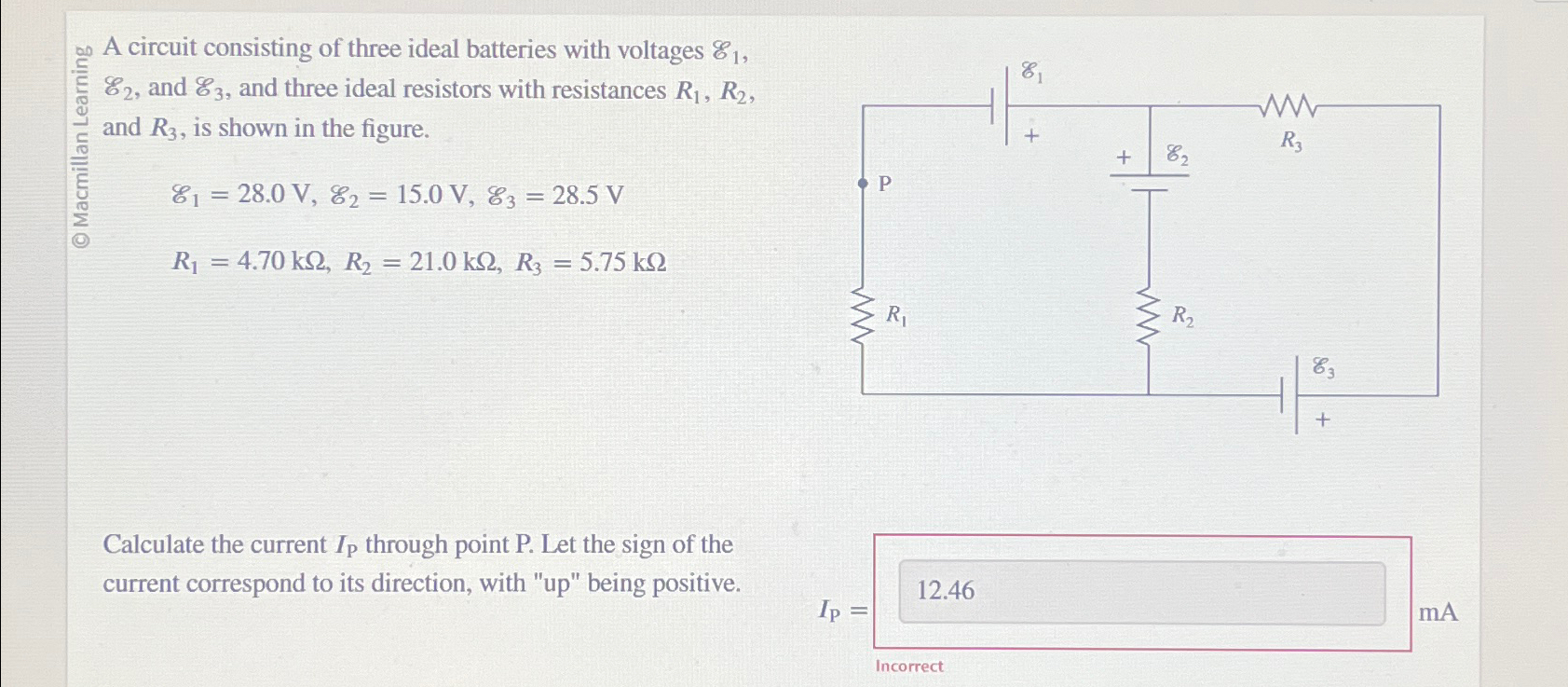 Solved A circuit consisting of three ideal batteries with | Chegg.com