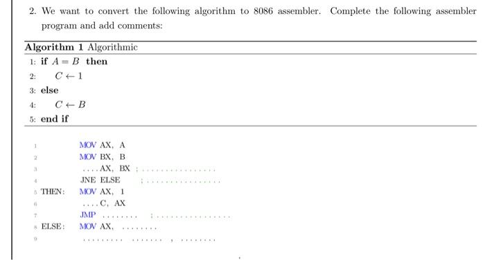 2. We want to convert the following algorithm to 8086 | Chegg.com