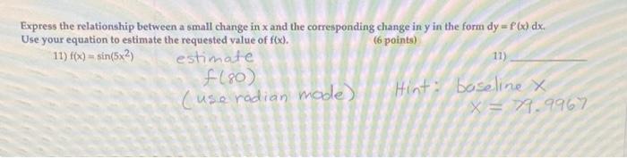 Solved Express the relationship between a small change in x | Chegg.com