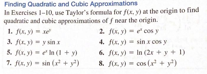 Solved Finding Quadratic and Cubic Approximations In | Chegg.com