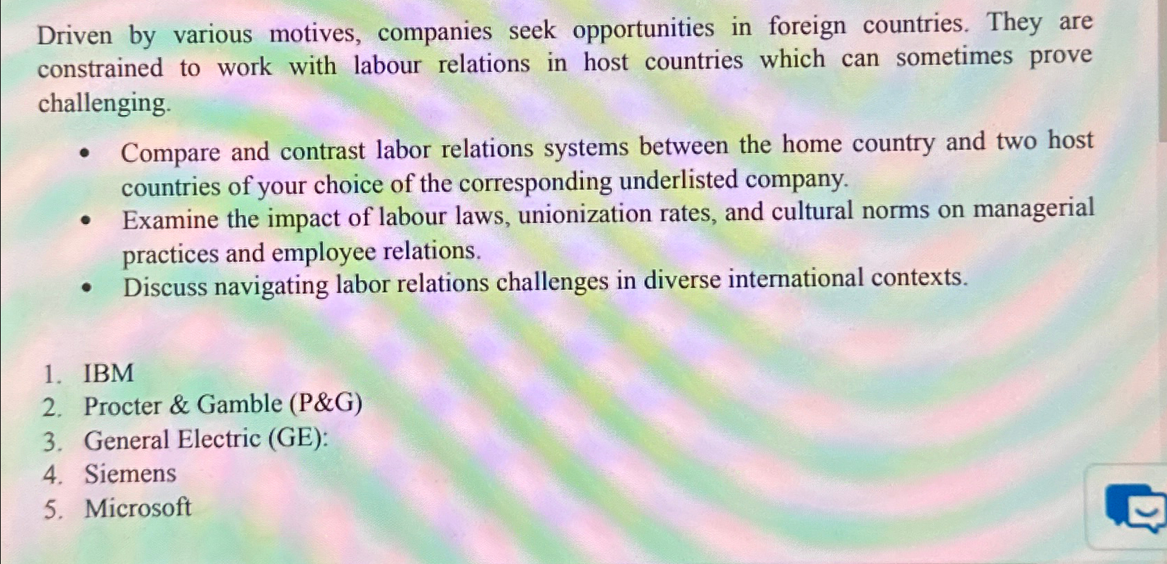 Solved Driven by various motives, companies seek | Chegg.com