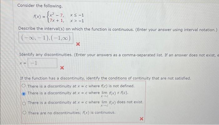 Solved Consider the following. f(x)={x2−7,7x+1,x≤−1x>−1 | Chegg.com