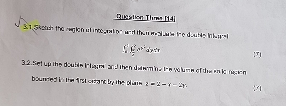 Solved Question Three [14]3.1. ﻿Sketch the region of | Chegg.com