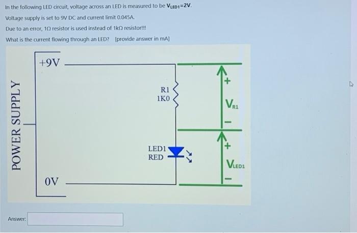 Solved In the following LED circuit, voltage across an LED | Chegg.com