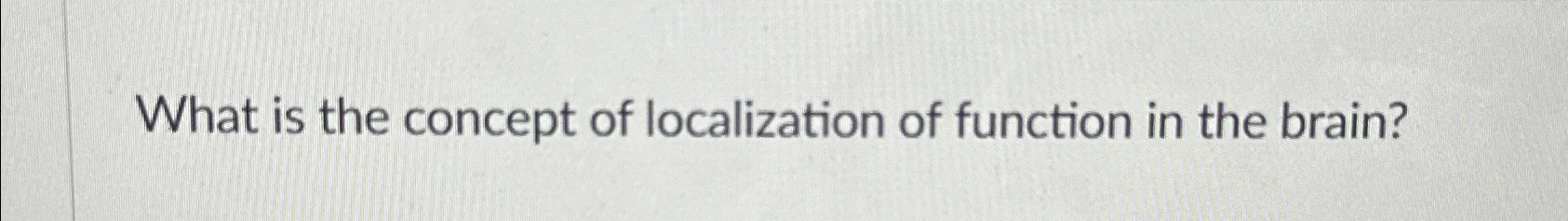 Solved What is the concept of localization of function in | Chegg.com