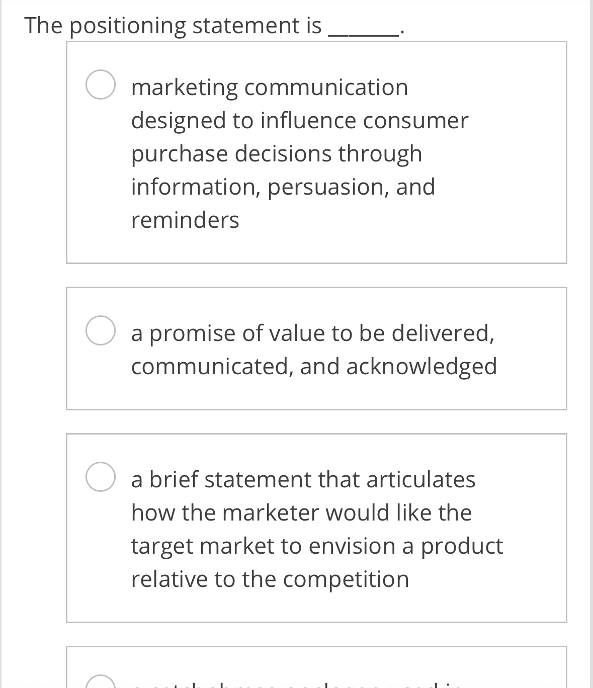 Solved The positioning statement ismarketing communication | Chegg.com