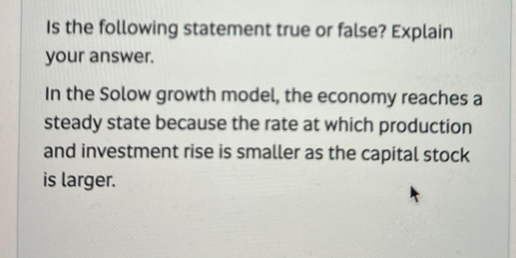 Solved Is the following statement true or false? Explain | Chegg.com