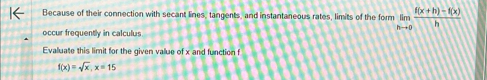 Solved 1larr, Because of their connection with secant lines, | Chegg.com
