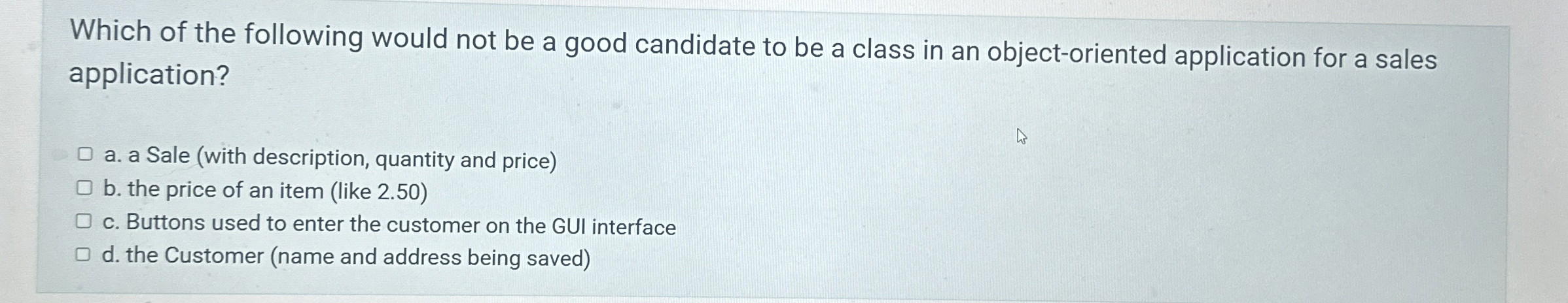 Solved Which of the following would not be a good candidate | Chegg.com
