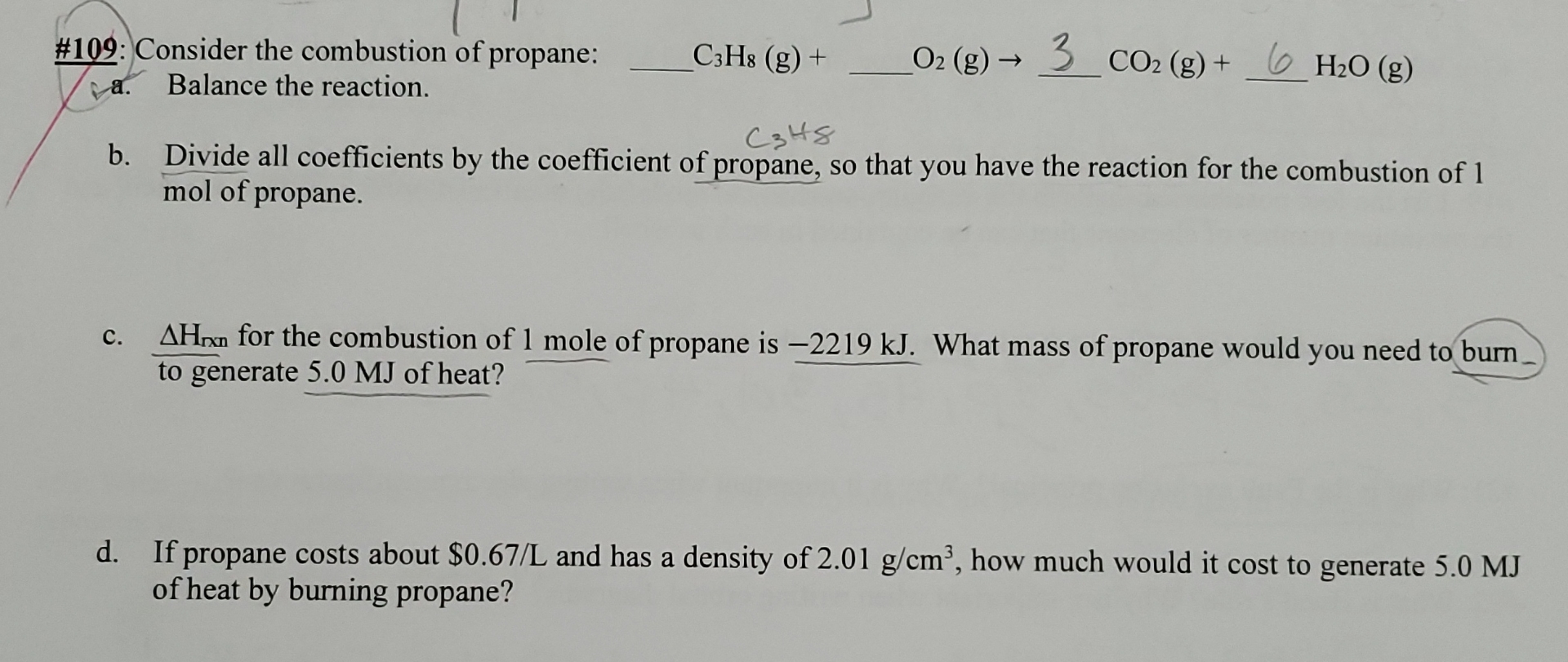 Solved #109: Consider the combustion of propane:a. ﻿Balance | Chegg.com